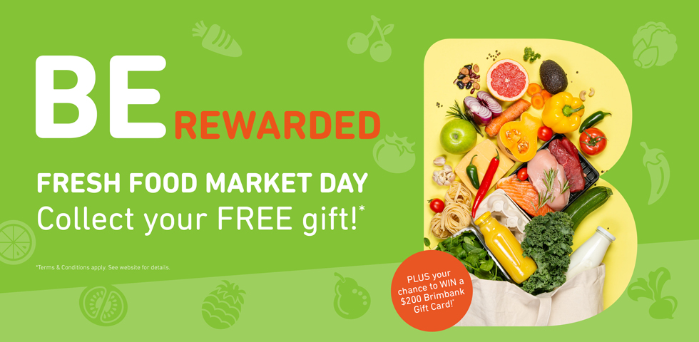 FRESH FOOD MARKET DAY - Brimbank Shopping Centre